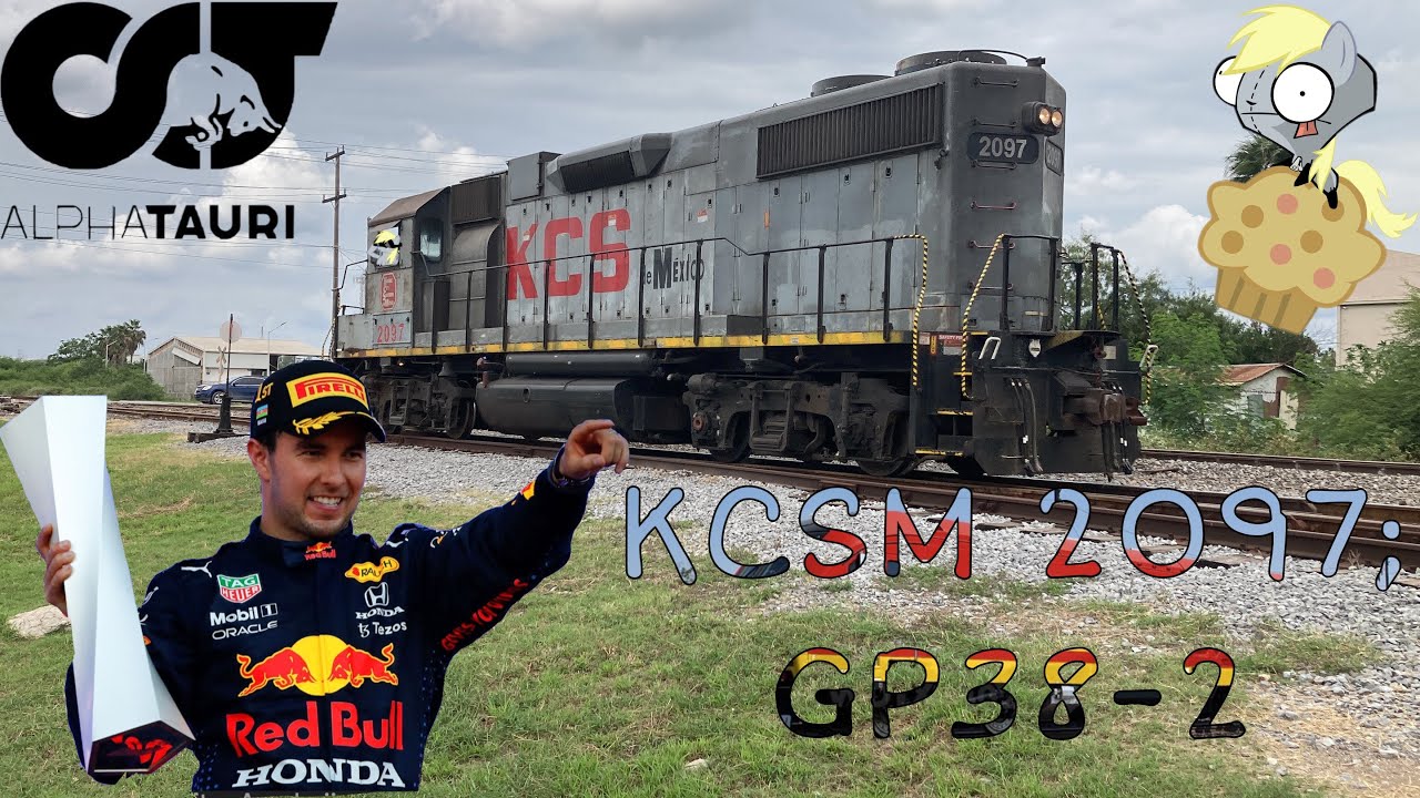 KCSM 2097; GP38-2. Zona Industrial; H. Matamoros, Tamaulipas - YouTube