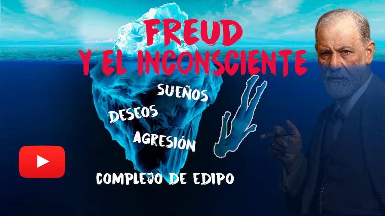 FREUD | ¿QUÉ HAY EN TU INCONSCIENTE? (CON EJEMPLOS) - YouTube