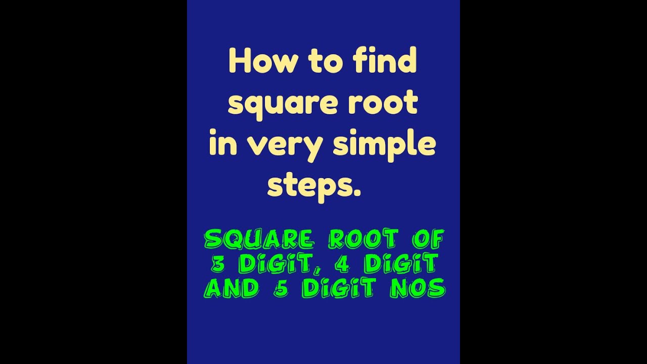 How To Find Square Root In Very Simple Steps YouTube how-to-find-square-root-in-very-simple-steps-youtube