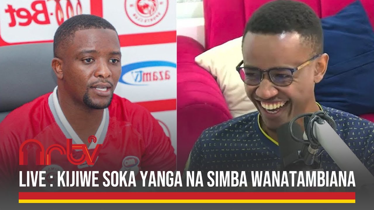 🔴#LIVE : SIMBA VS YANGA, UBORA WA TIMU, AZAM NI MFALME MPYA? MKOLANI ...