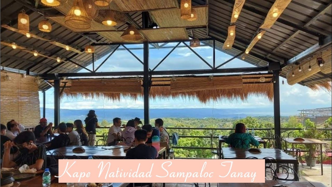 One of the Best Restaurant in Tanay Kape Natividad Cafe and Restaurants ...