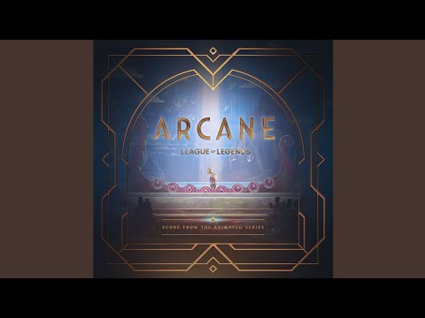 Arcane - First Steps (Arcane: League of Legends - Ato 3) - YouTube