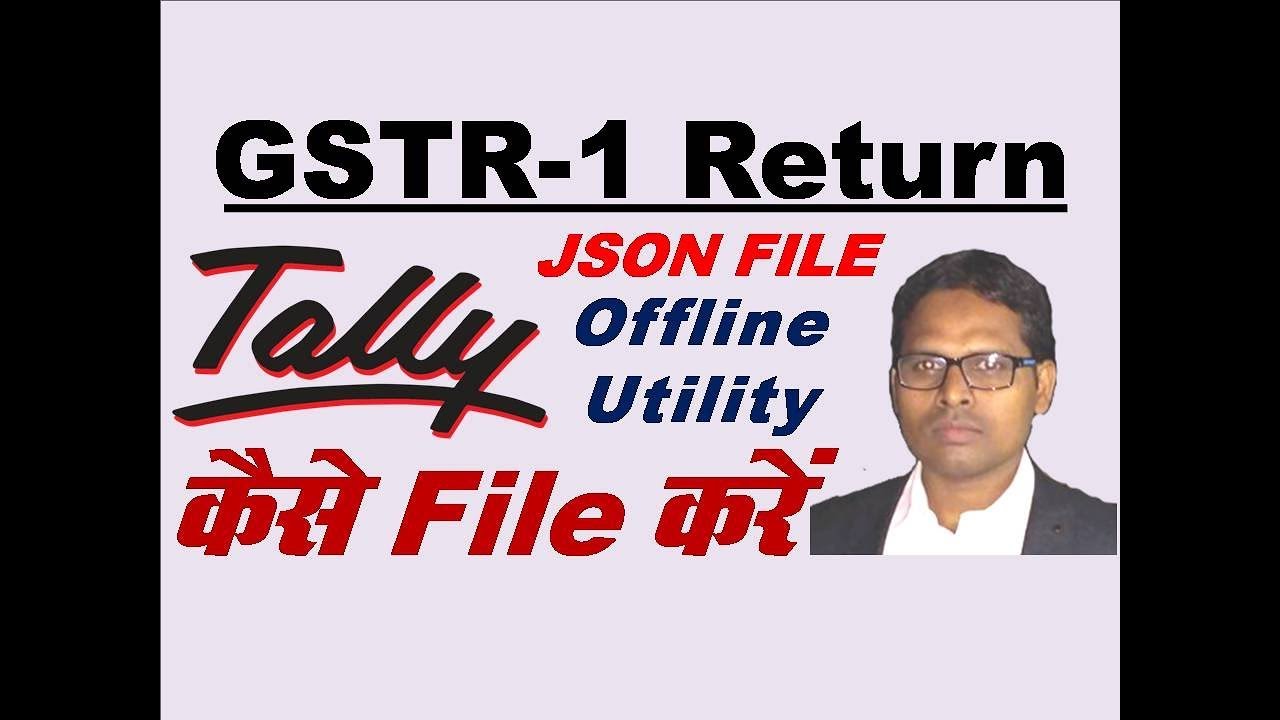 How To File GSTR1 By Tally How To File Offline GSTR1 GSTR1 Return How To File GSTR1 By Tally How To File Offline GSTR1 GSTR1 Return
