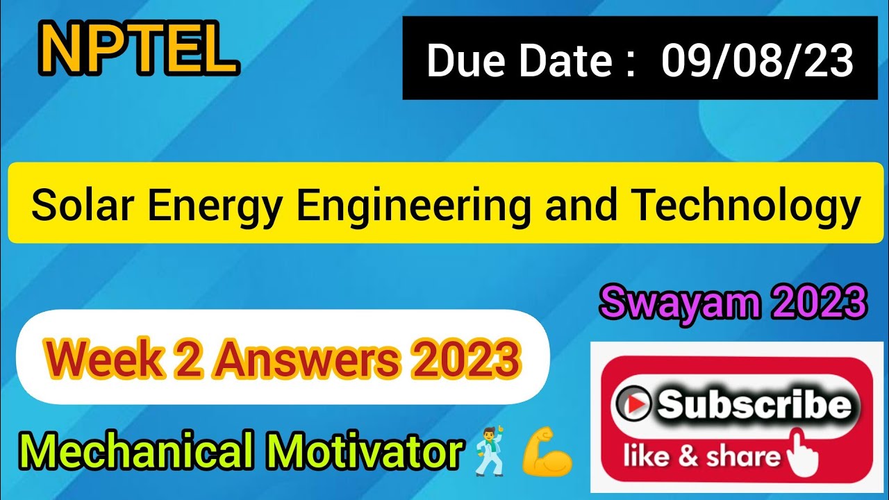 Solar Energy Engineering and Technology | Week 2 Quiz | Assignment 2 ...