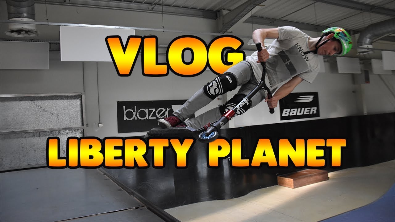 VLOG LIBERTY PLANET // CRASH // FUN - YouTube