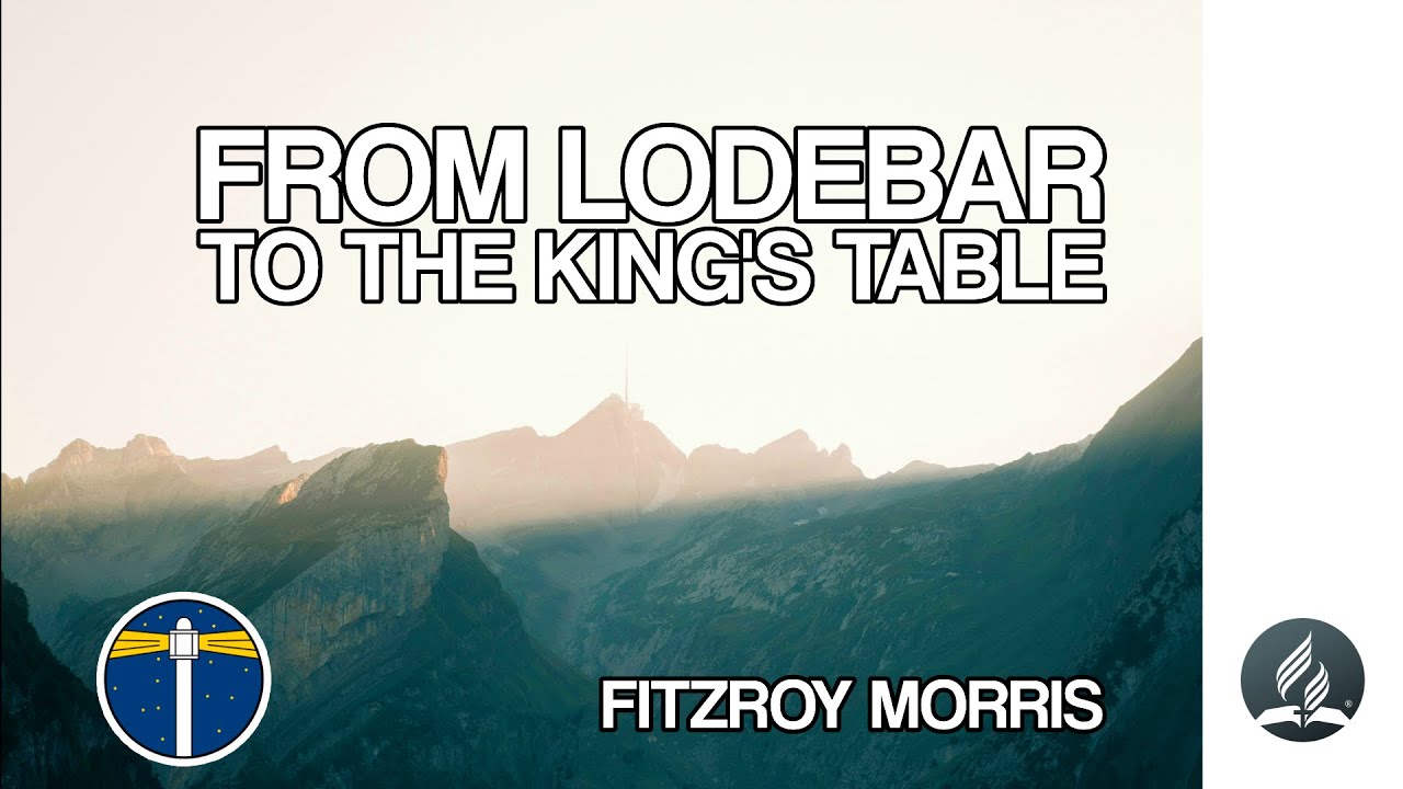 From Lodebar to the King's Table - YouTube