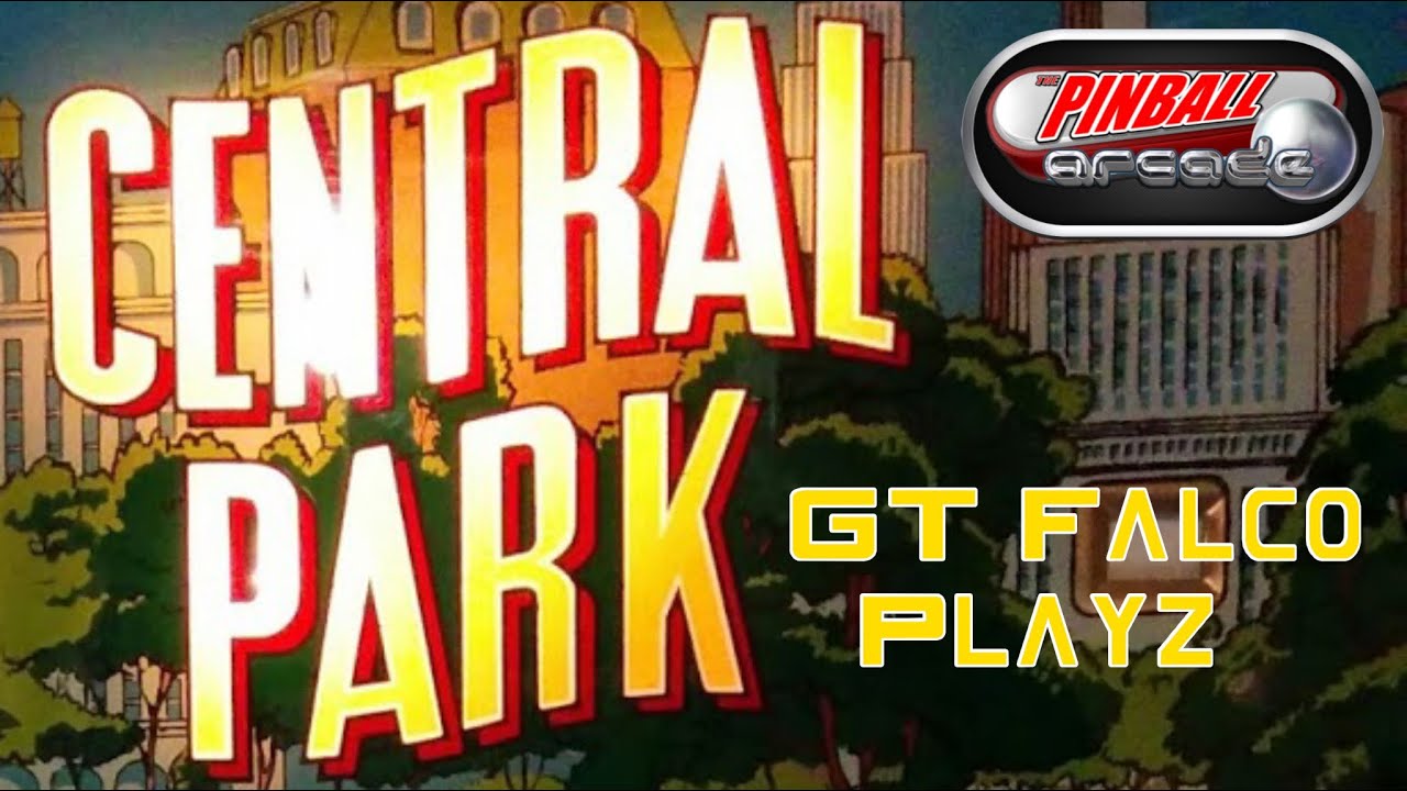 GT Falco Playz - Episode 12 - Pinball Arcade(Central Park) - YouTube