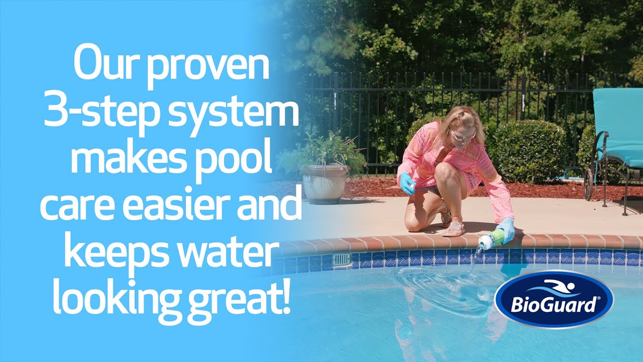 The BioGuard® 3-Step System for a Beautiful, Easy-to-Maintain Pool ...