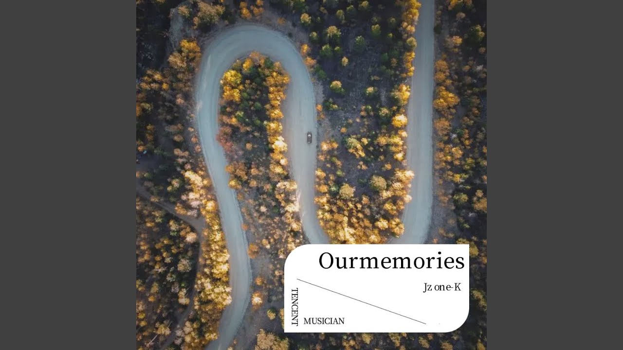 Our memories (完整版) - YouTube