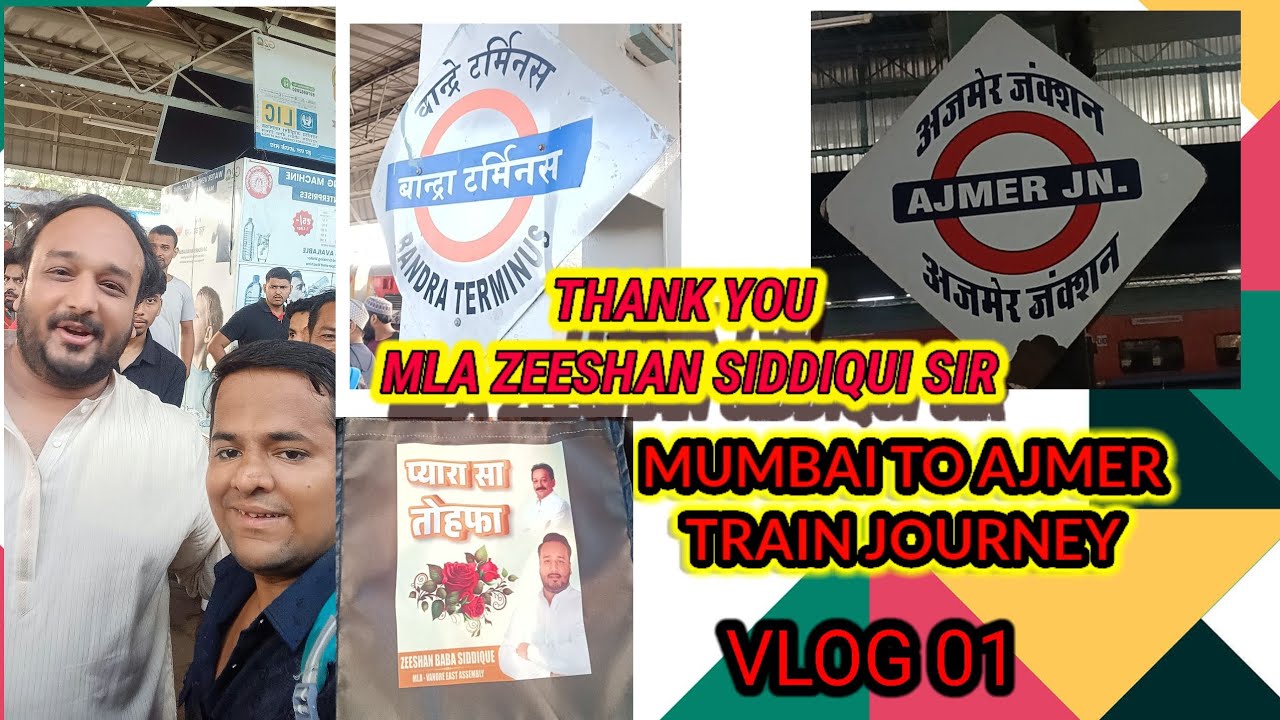 🚂MUMBAI TO AJMER JOURNEY || AJMER JOURNEY VLOG || TRAVELLING BLOG ...