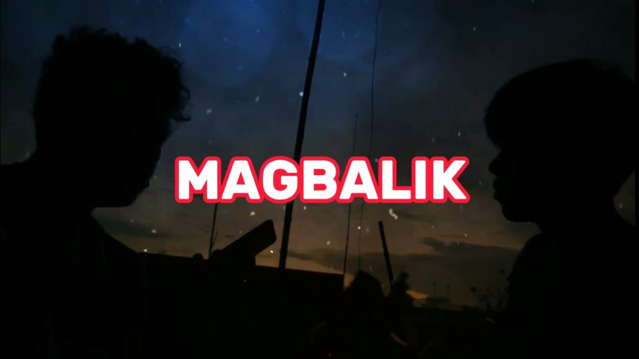 Callalily - Magbalik (Lyrics) Cover - YouTube