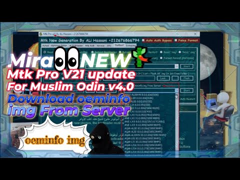 Mira👀NEW update de Mtk Pro V21 para Muslim Odin v4 0 Descargar oeminfo img desde el servidor ...