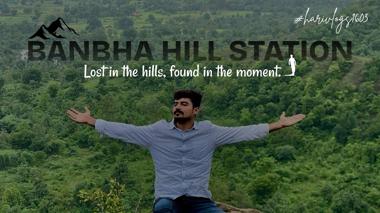 BANBHA Hill Station | Galteshwar | Parth Waterfall | Gujarat Tourism ...