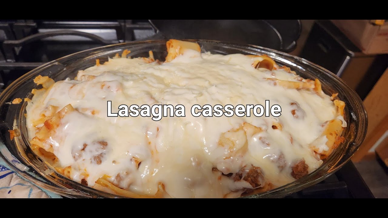 Lasagna casserole @Happy Acres Homestead thanks for the recipe - YouTube