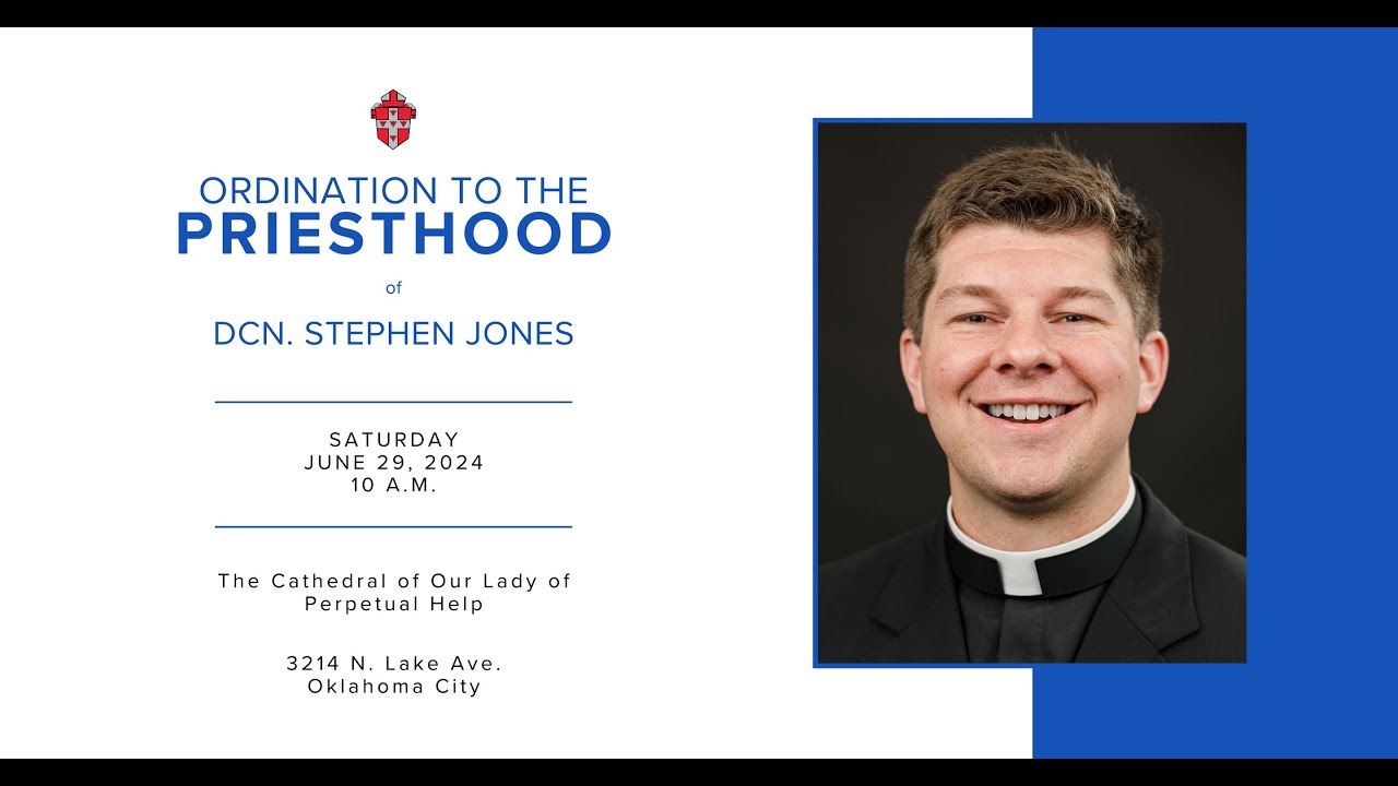 Ordination to the Priesthood of Dcn. Stephen Jones - YouTube