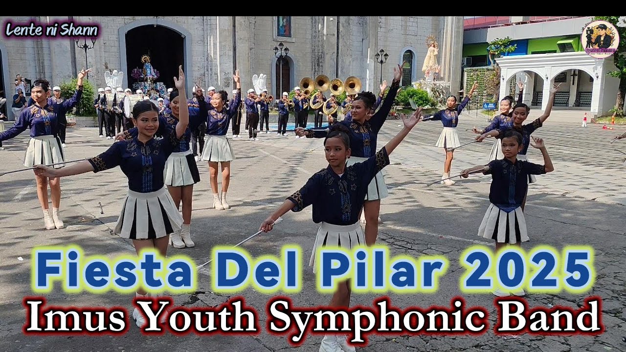 Imus Youth Symphonic Band | Fiesta Del Pilar 2025 | Marching Band ...