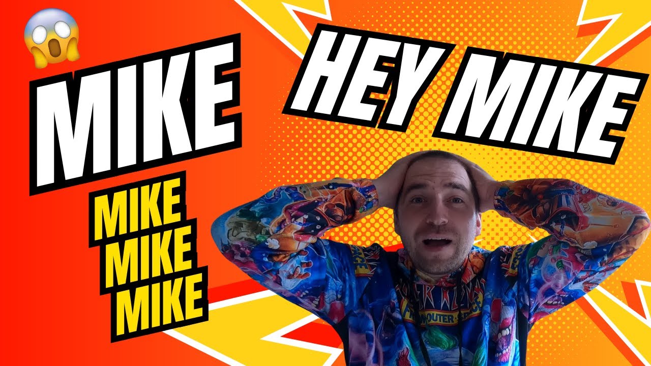 Mike Mike Hey Mike & A Couple Of Minutes Of Amazon Sales! Mike Hey Mike ...