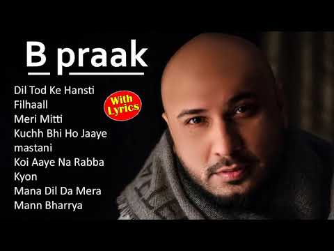 B praak Hits songs | The Songs | B praak all latest songs 2021 - YouTube