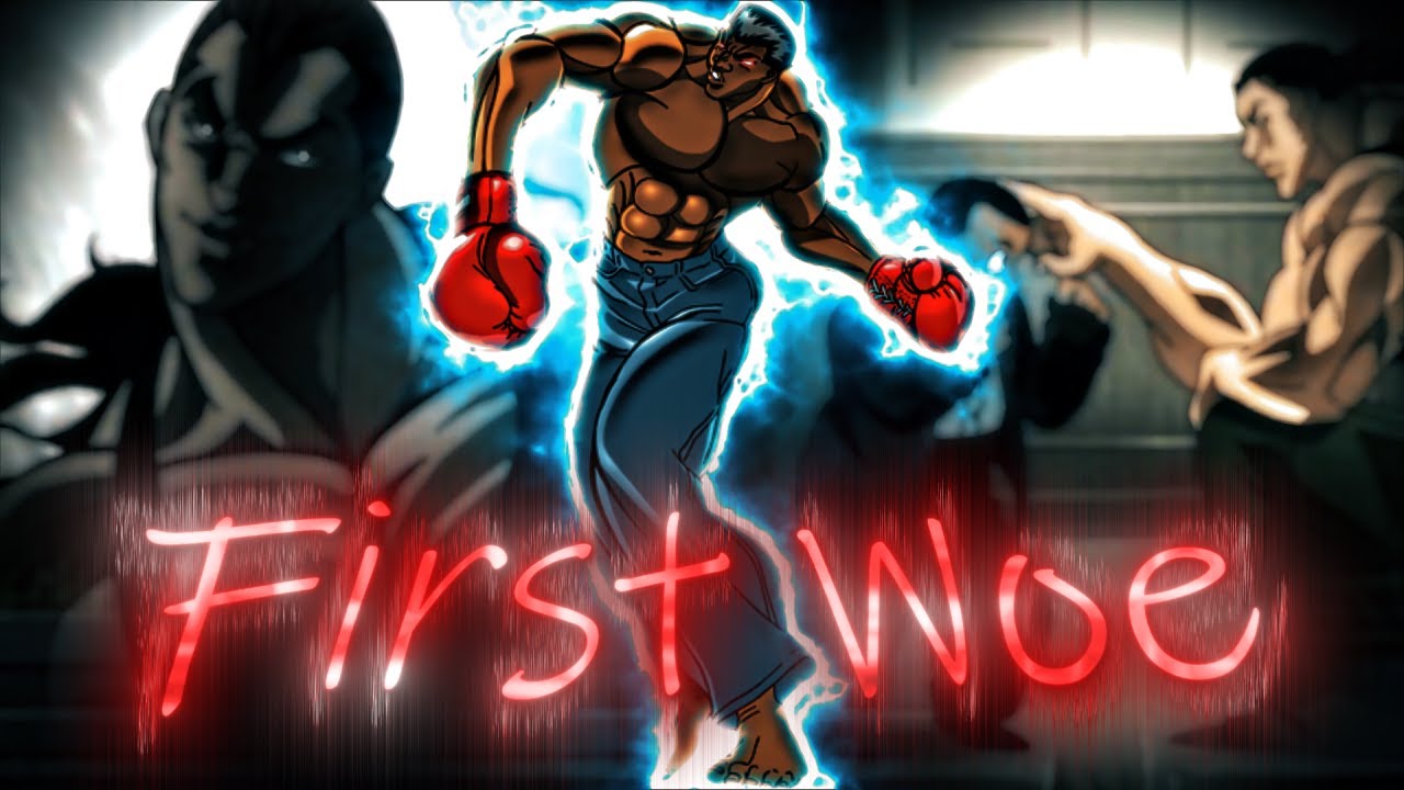 Baki First Woe [Quick! EDIT/AMV] Scrap! - YouTube