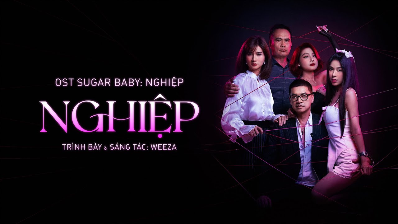 Nghiệp (OST Phim "Bé Đường: Nghiệp") - Weeza | Official MV Lyrics ...
