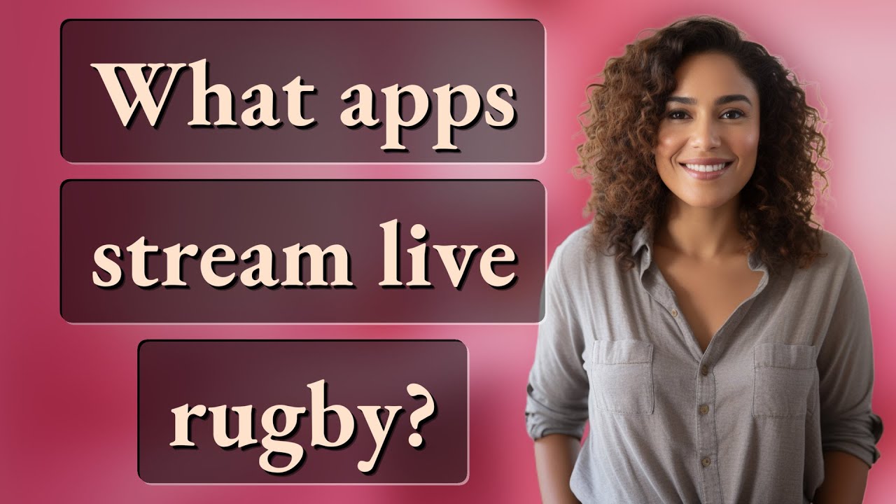 What apps stream live rugby? - YouTube