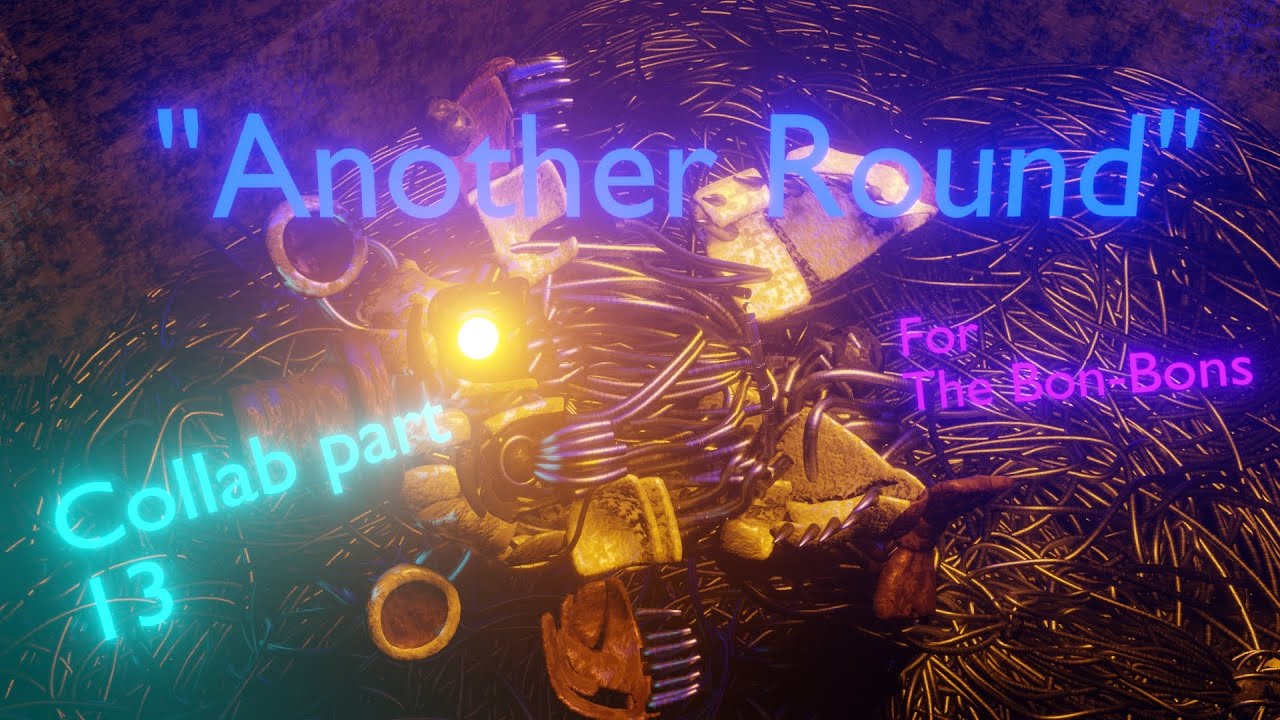 Collab part 13 for the Bon-Bons remake - YouTube