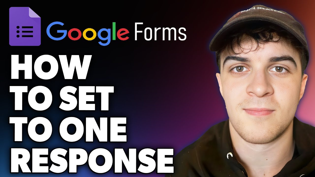How to Set Google Form to One Response (Full 2024 Guide) - YouTube