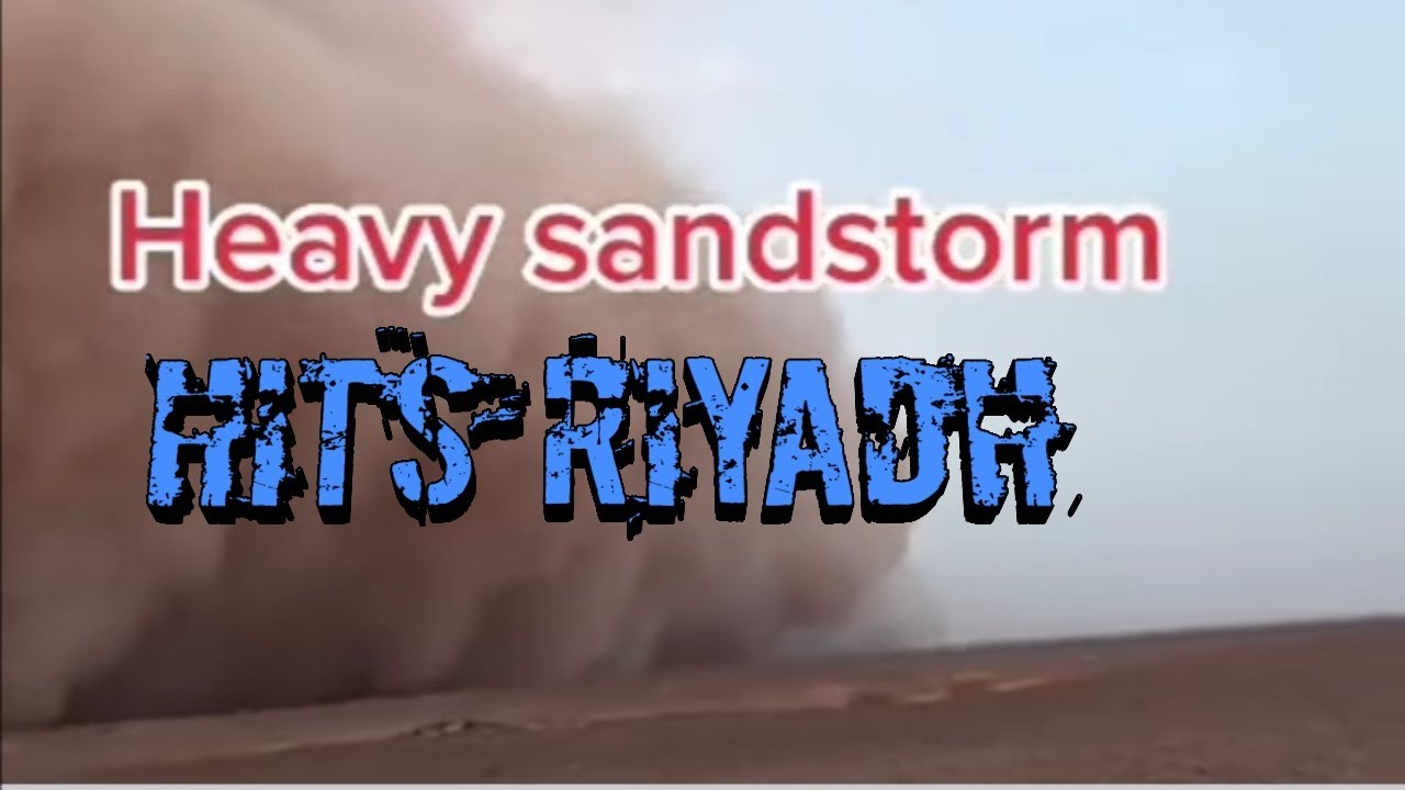 Heavy sandstorm hits today# Riyadh - YouTube
