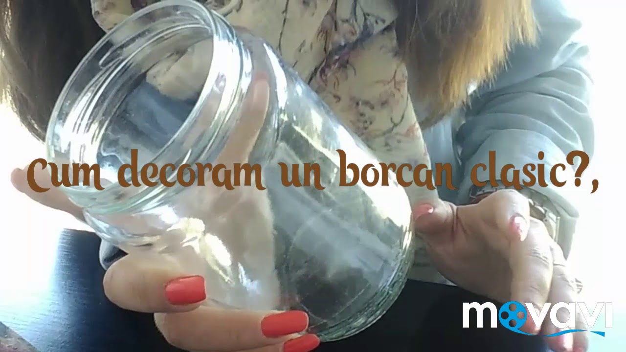 Cum decoram un borcan? - YouTube