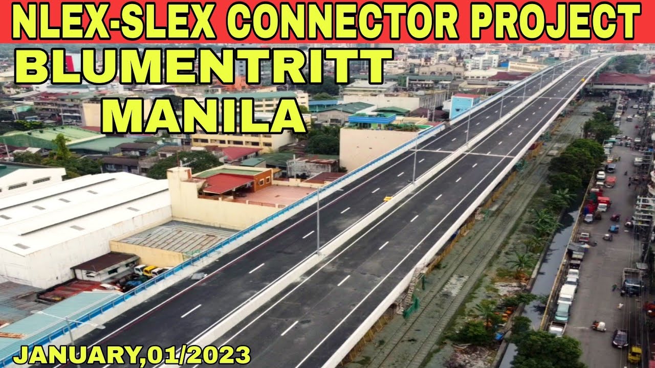 NLEX-SLEX CONNECTOR BLUMENTRITT JANUARY,01/2024 UPDATE - YouTube