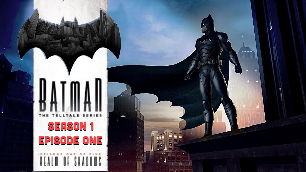 Batman Telltale - Season 1 - Episode-1 - Gameplay Walkthrough - YouTube