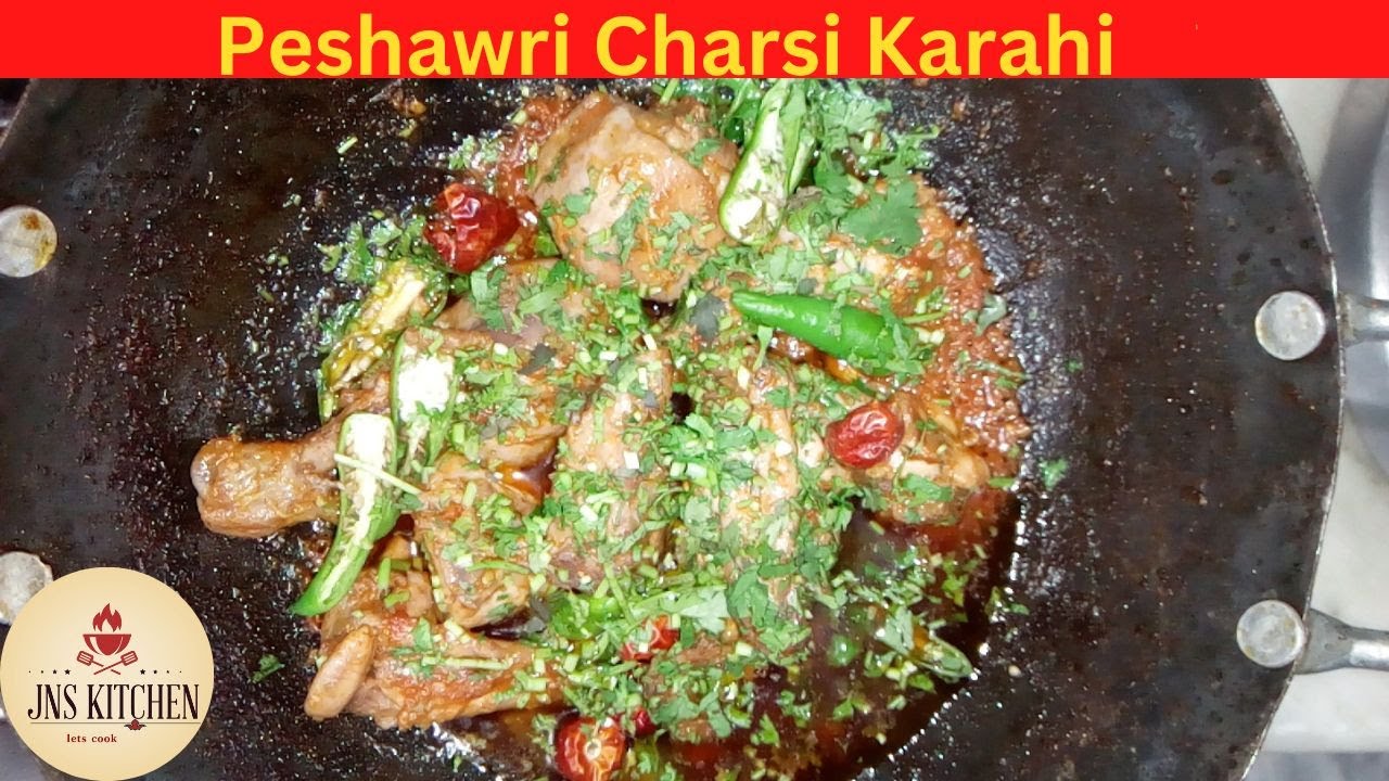 Charsi karahi recipe | چرسی کڑاہی | Chicken charsi karahi | How to make ...