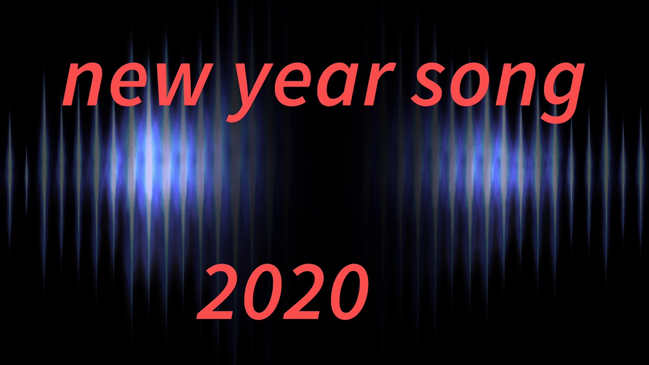 New year song/2020 - YouTube