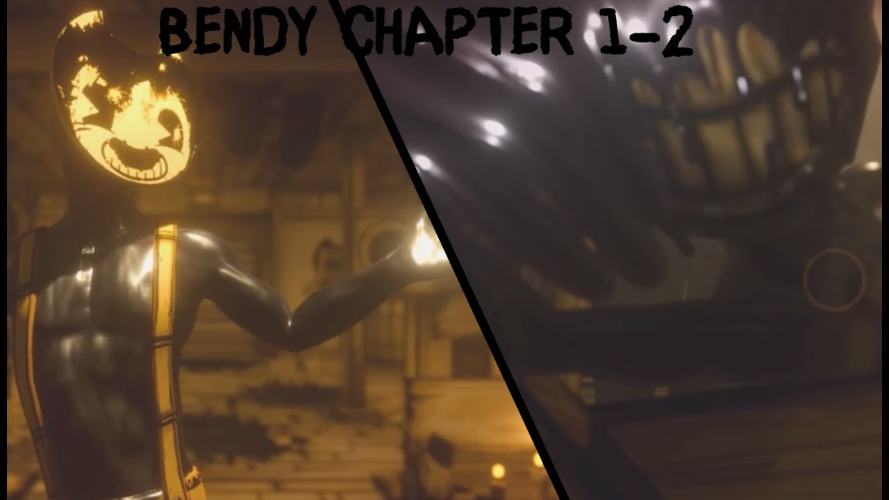 Bendy and The Ink Machine Chapter 1 2 Playthrough - YouTube