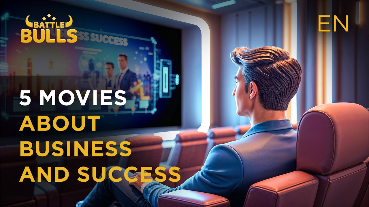 Best Business Movies to Inspire You to Start Your Own Venture - YouTube
