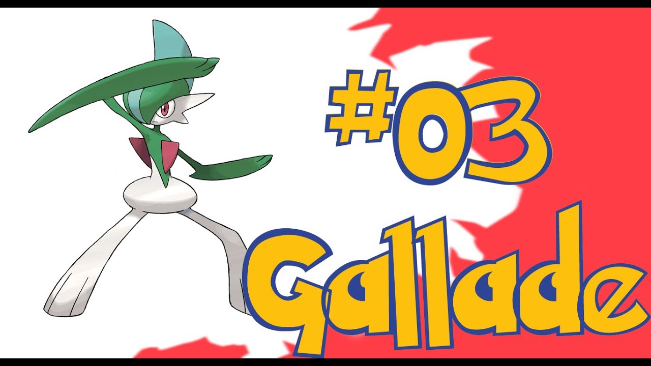 ESTRATEGIA POKEMON | #03 GALLADE/MEGA GALLADE - YouTube