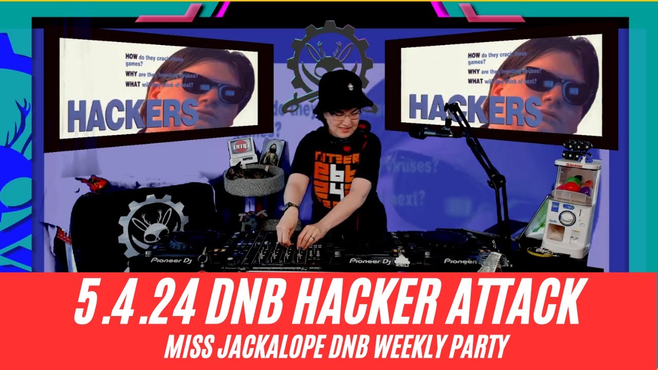 5.4.24 Miss Jackalope Weekly DNB Hacker Attack! - YouTube