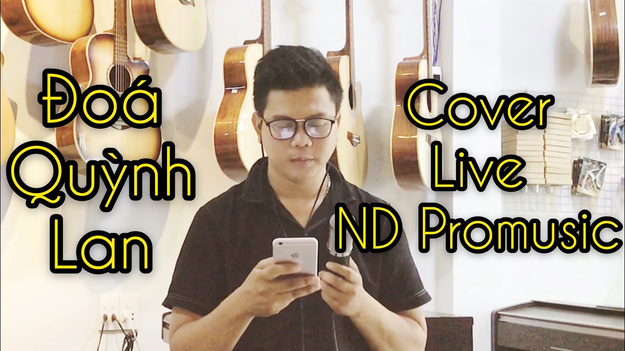 Đóa Quỳnh Lan - H2K ft.Yuni Boo | Cover Live ND Promusic - Người Ta Yêu ...