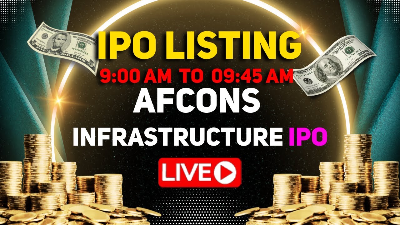 Afcons Infrastructure IPO | LIVE LISTING | NSE STOCK MARKET LIVE ...