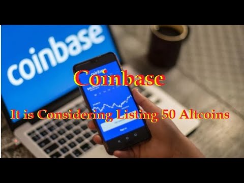 Coinbase Announces 50 Altcoins It Is Considering Listing - YouTube
