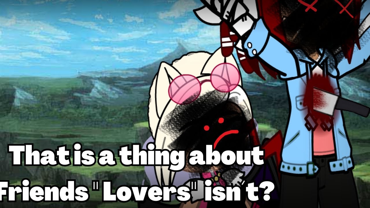 ||That is a thing about Friends isn´t?||meme|||| Sonic.Exe AU ...