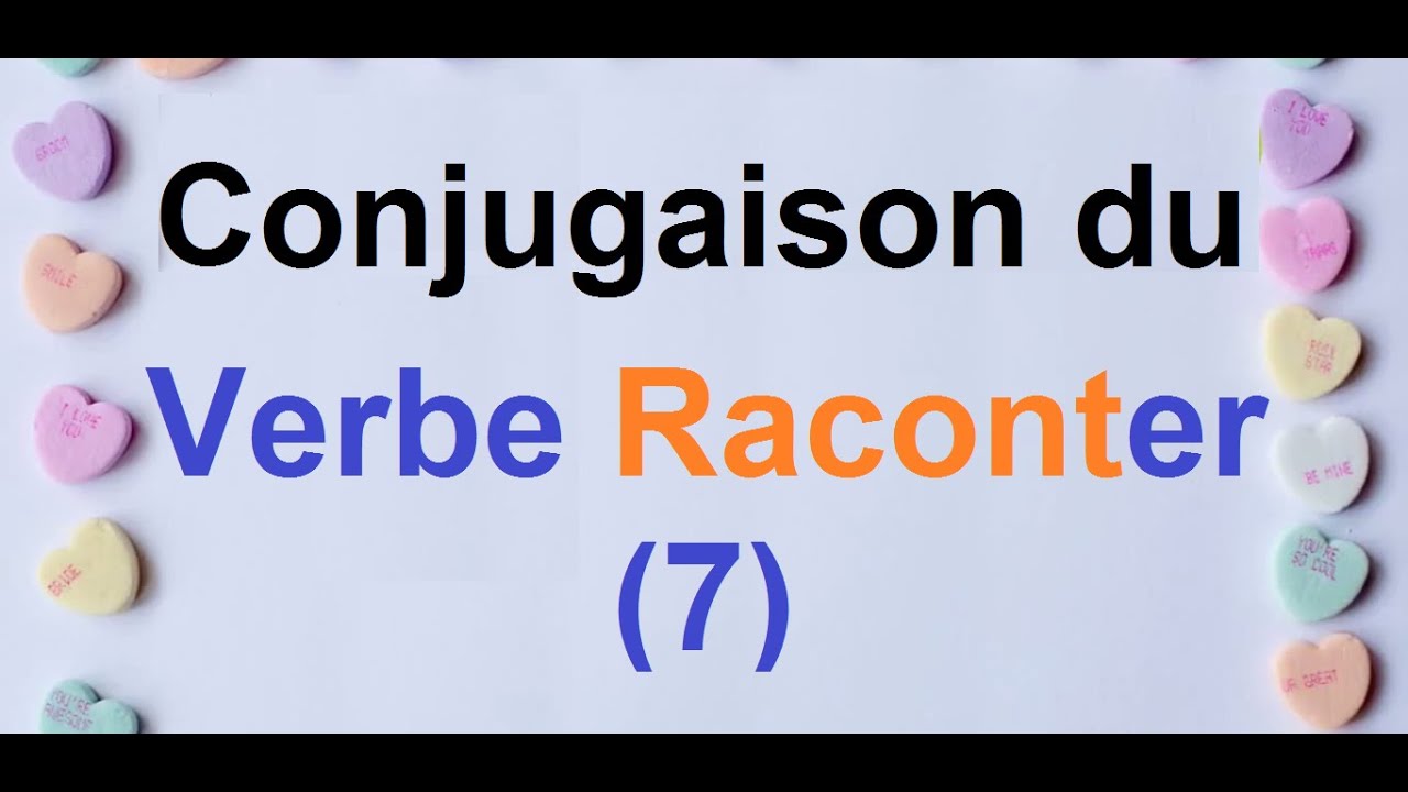 VERBE RACONTER (7) - YouTube