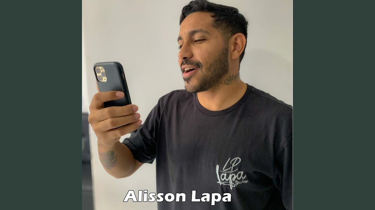 Alisson Lapa - YouTube
