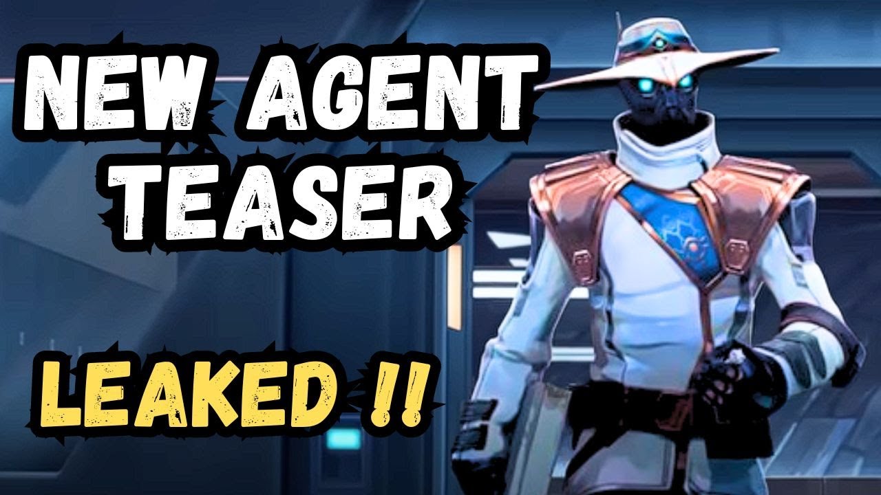 NEW AGENT TEASER LEAK | VALORANT | ABILITIES REVEALED ??? - YouTube