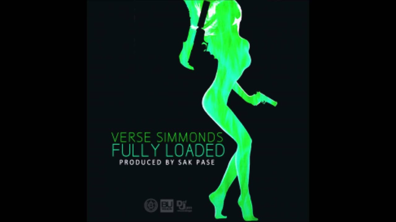 Verse Simmonds - Fully Loaded(Clean) - YouTube