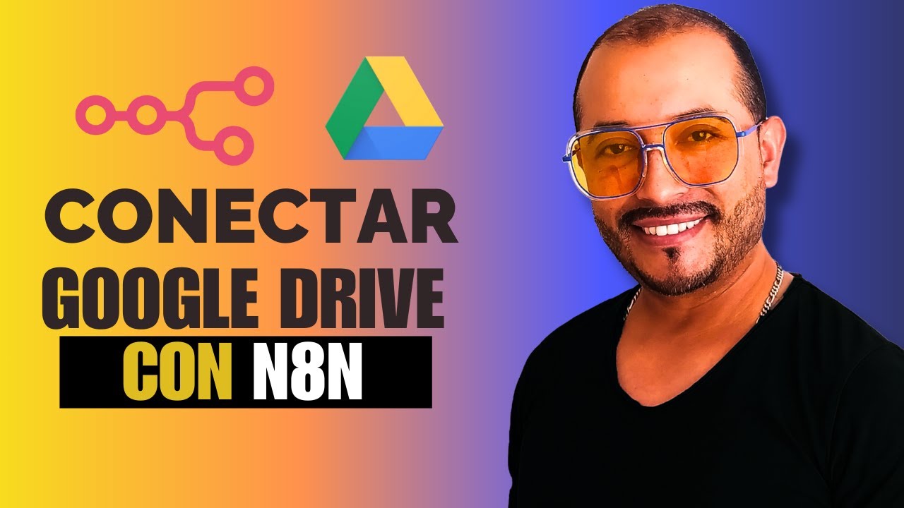 ¡Conecta Google con n8n en Minutos Fácil y Rápido! - YouTube