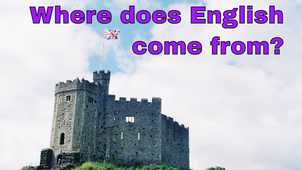 Where Does English Come From YouTube Where Does English Come From YouTube