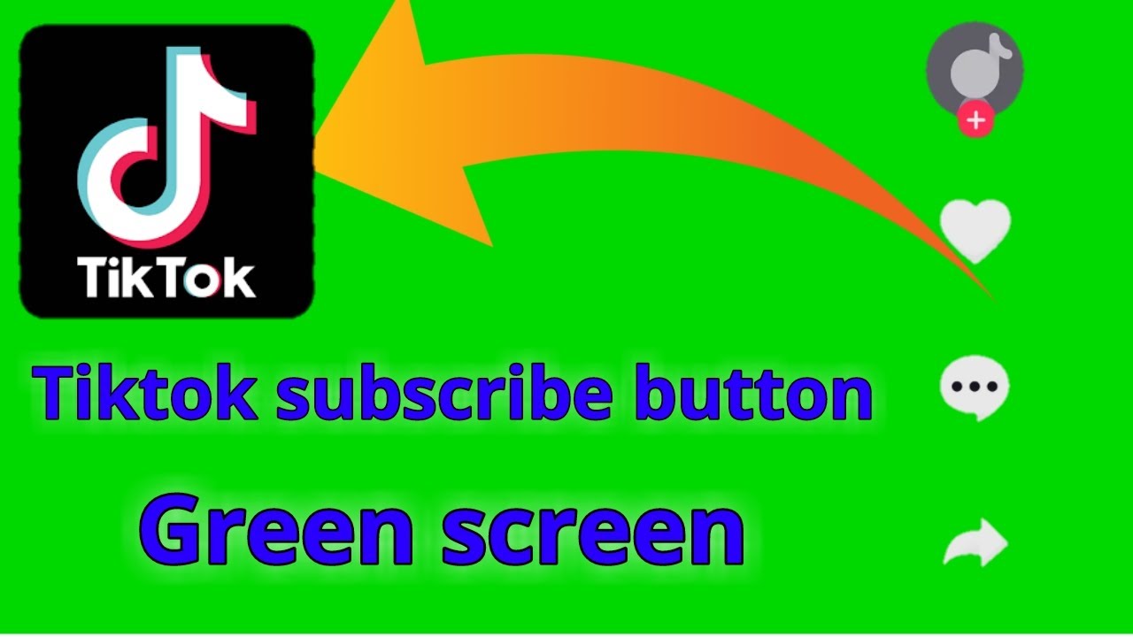 Tiktok green screen subscribe button / How to make tiktok subscribe ...