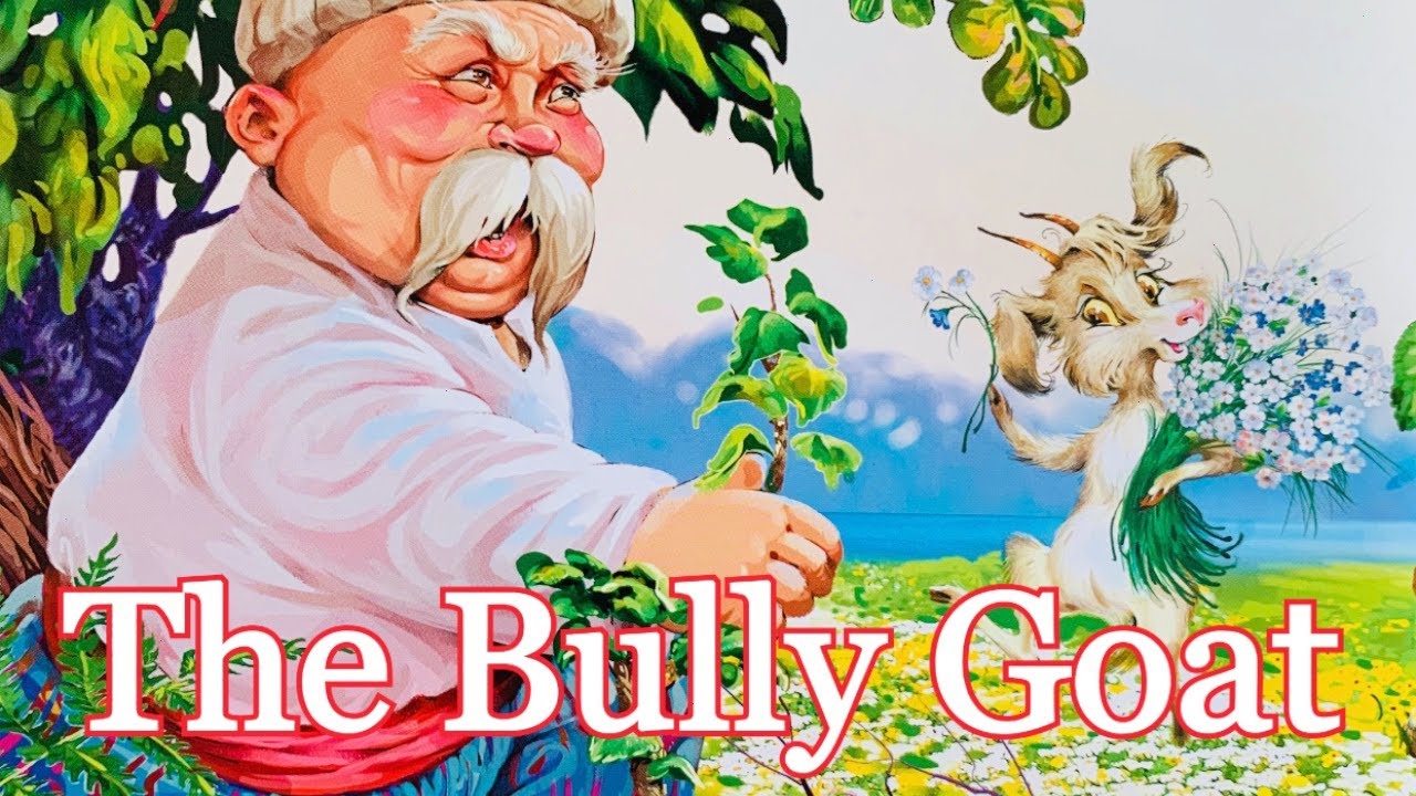 Fairy tales in English. The Bully Goat. Ukrainian fairy tale. Audio ...