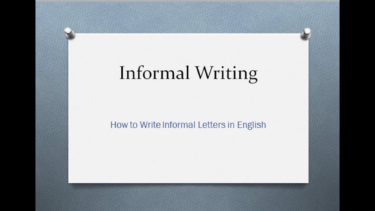 How to Plan and Write Informal Letters in English - YouTube